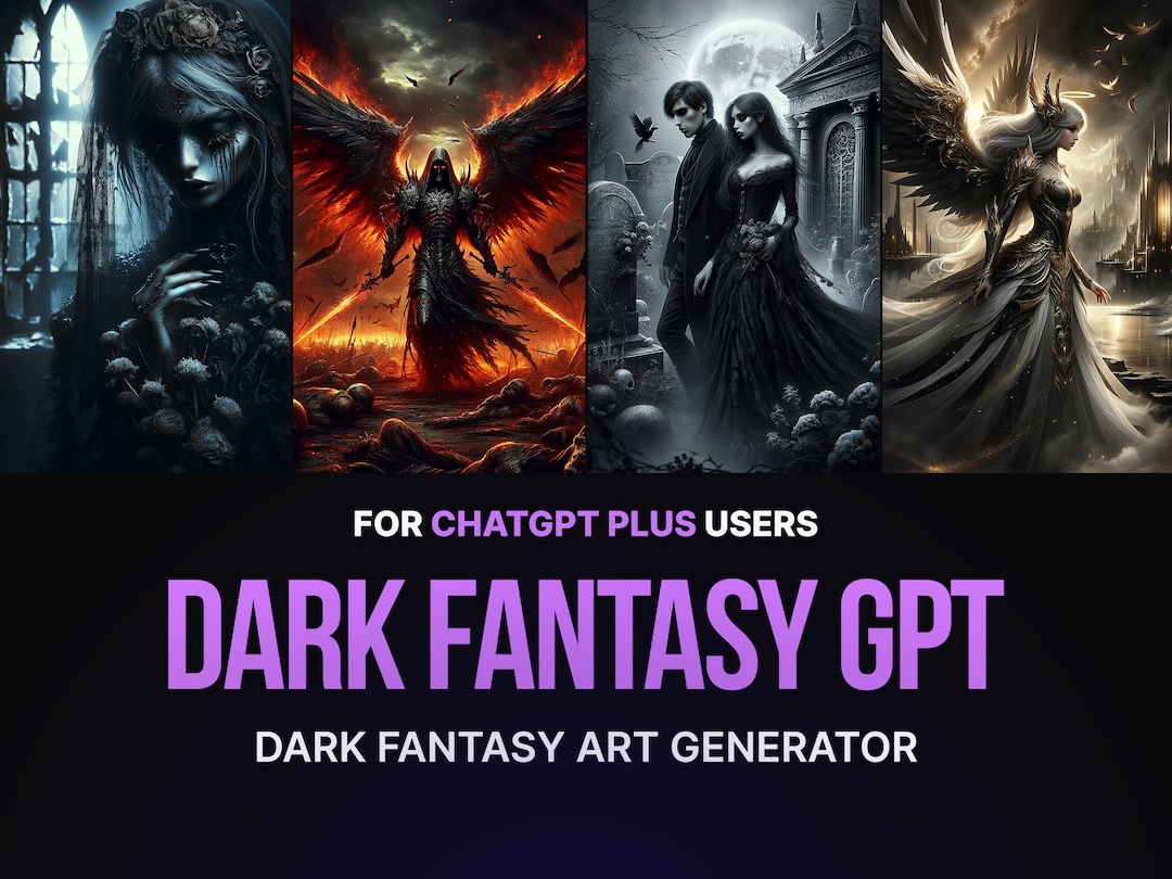 Dark Fantasy GPT Dark Fantasy Art Generator for Chatgpt DALL-E, Prompts, Illustration, Digital ...