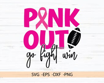 Pink Out Svg, Go Fight Win Svg, Pink Out Football Svg, Tackle Cancer ...