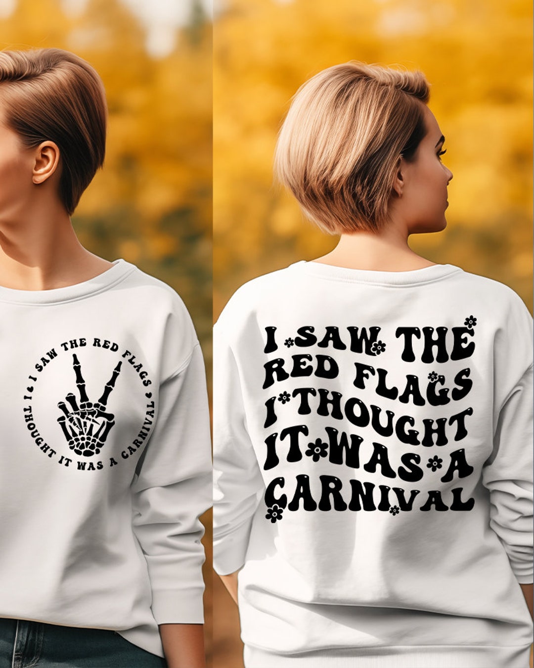 I Saw the Red Flags I Thought It Was A Carnival Png, Funny Png, Funny ...