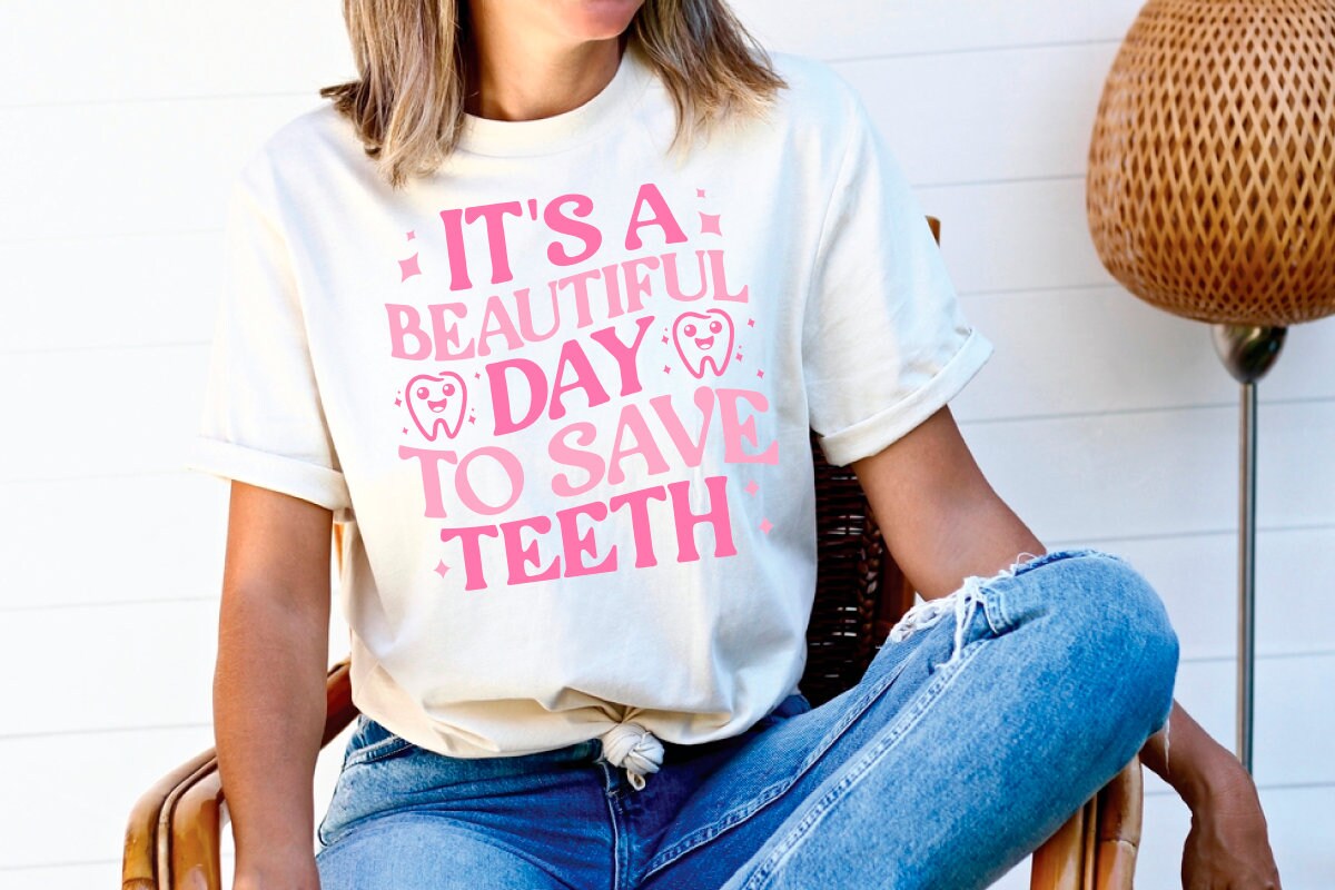 It's A Good Day to Save Teeth Svg Png, Dentist Svg, Dental Svg, Trendy ...
