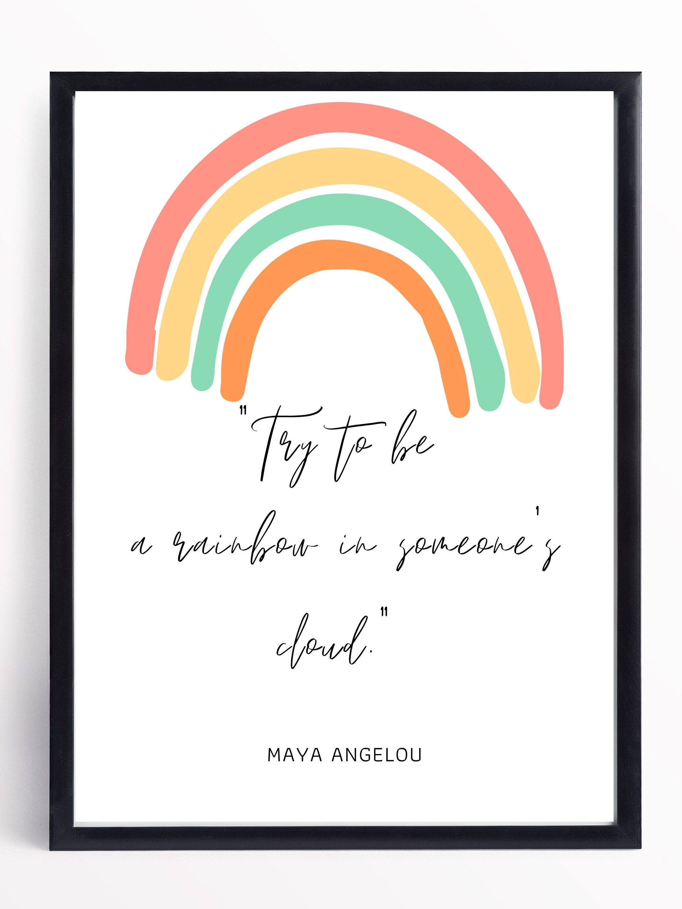 Literary Quote Digital Download, Maya Angelou Rainbow Quote, Digital ...