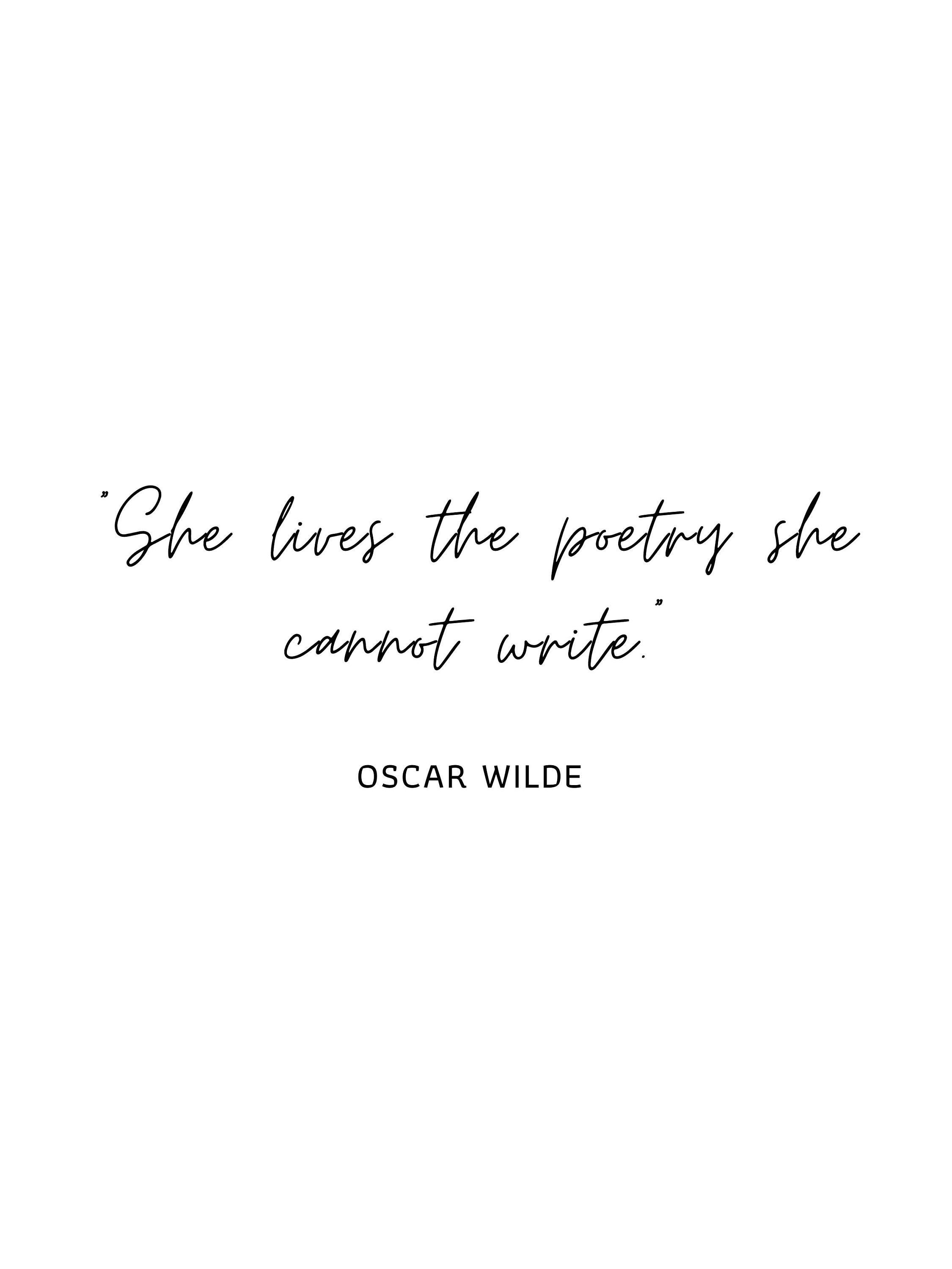 She Lives The Poetry She Cannot Write