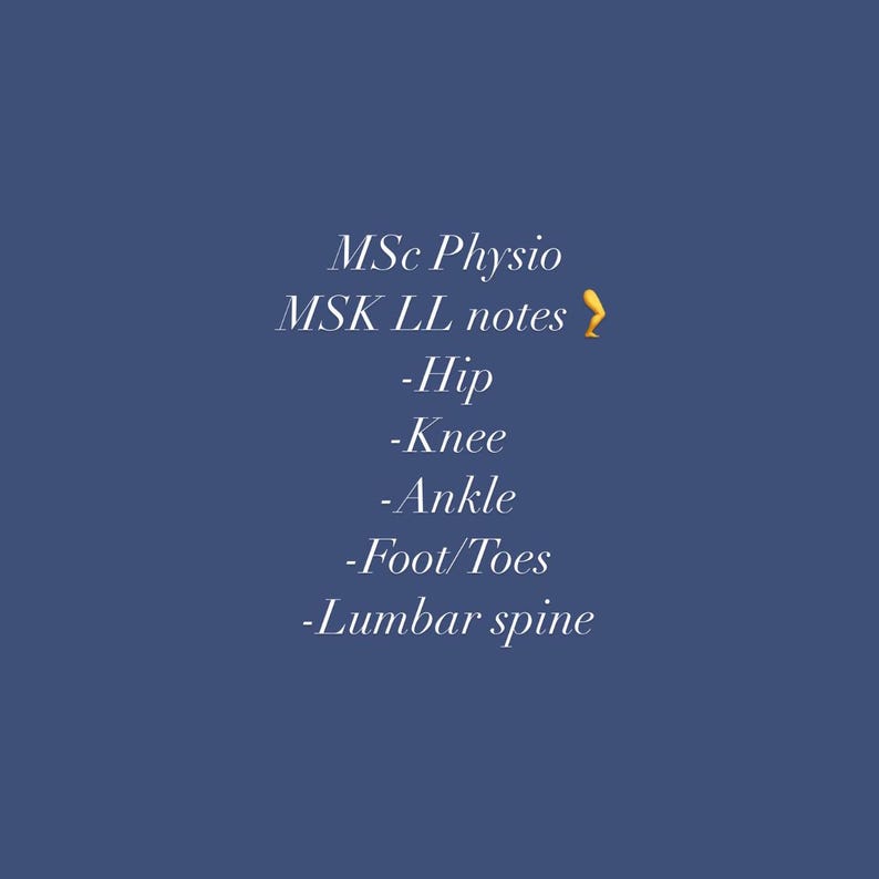 Physiotherapy MSK Lower Limb Pathology Notes - Etsy