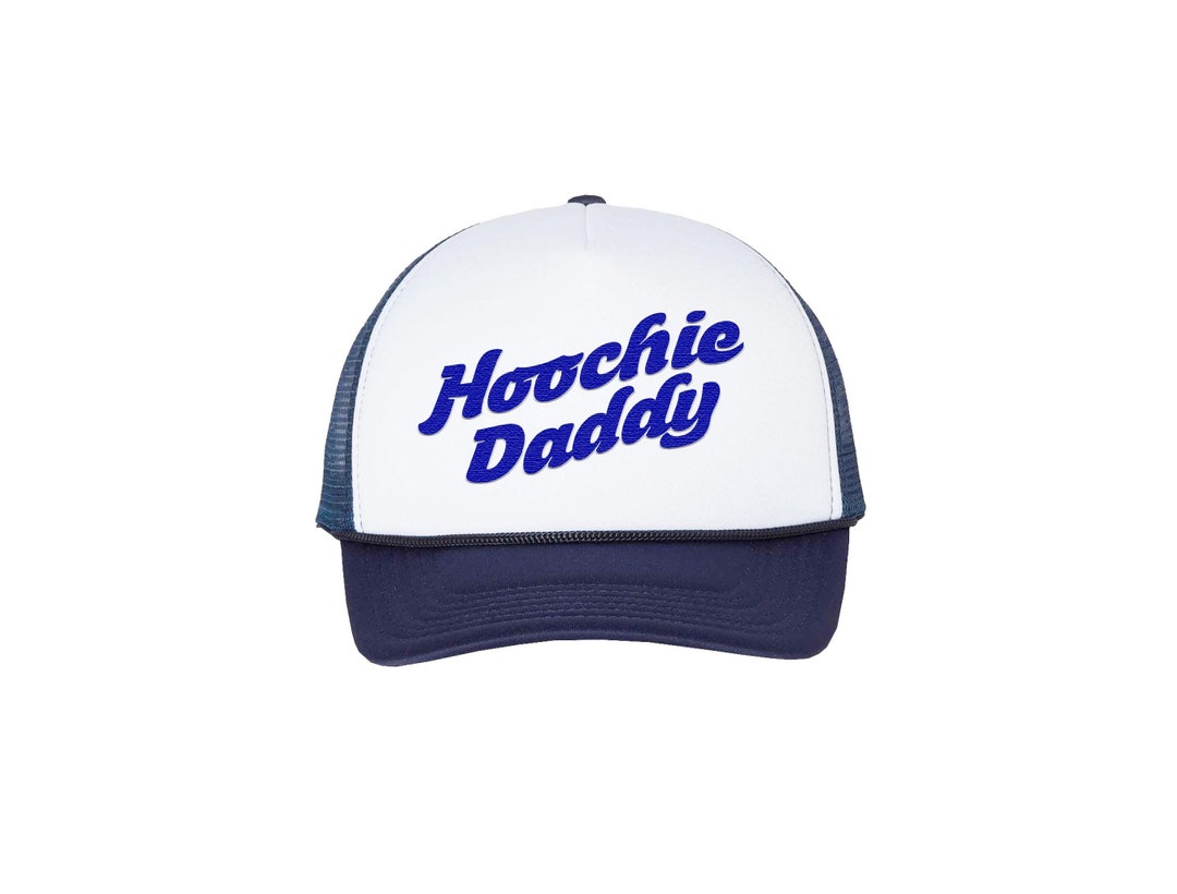 Hoochie Daddy - Navy Blue & White Foam Trucker Hat, Embroidered Trucker ...