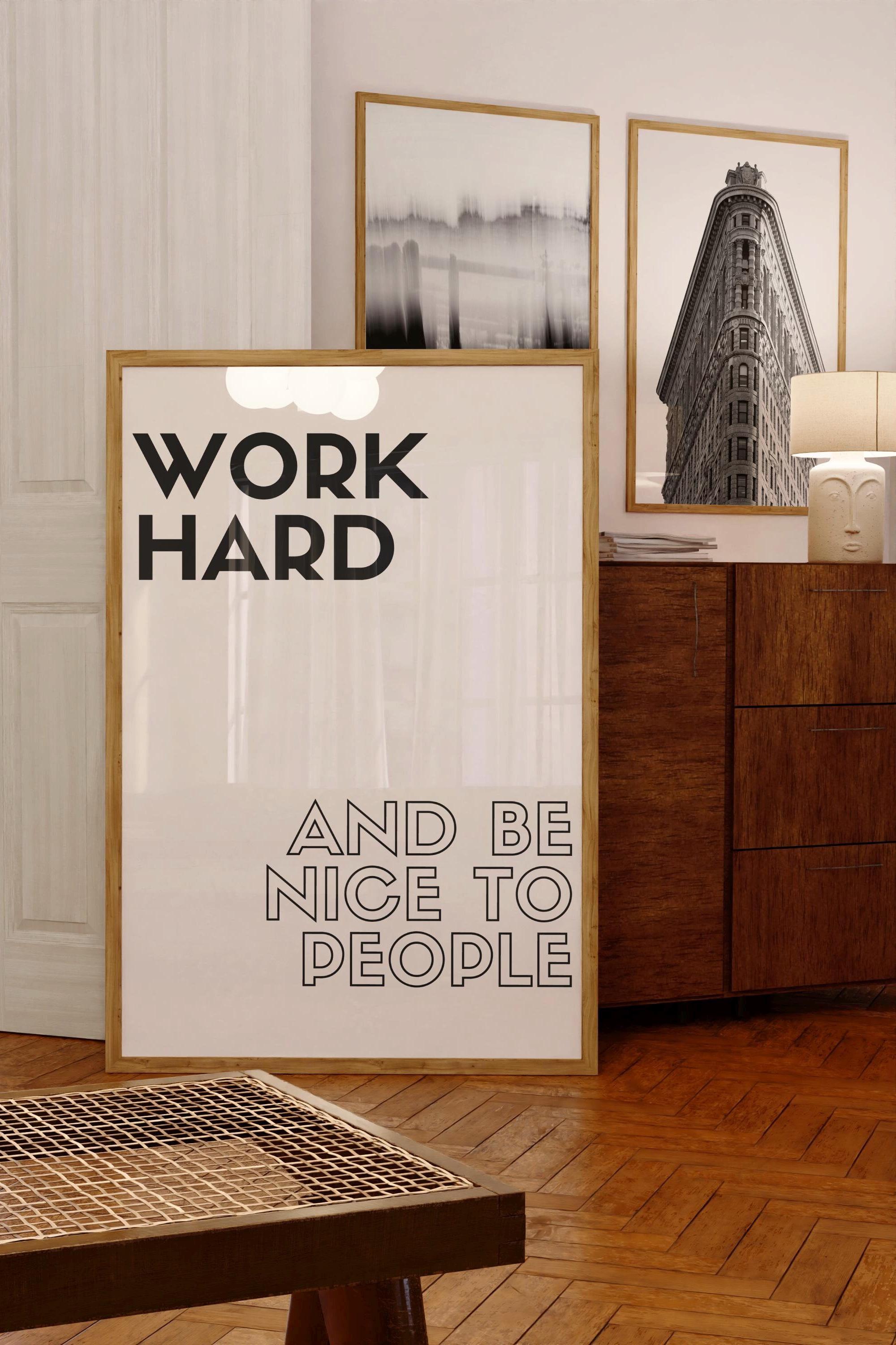 Work Hard Be Nice Print: Motivational Typography Art (digital Download ...