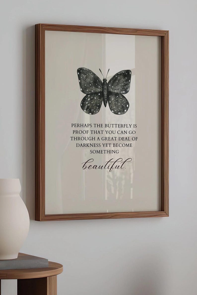 Butterfly Quote Art Print: Inspirational Saying (digital Download) - Etsy