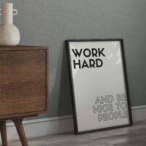 Work Hard Be Nice Print: Motivational Typography Art (digital Download ...
