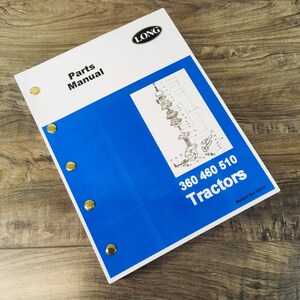 Long 360 460 510 Tractor Parts Catalog Manual Book Exploded Views ...