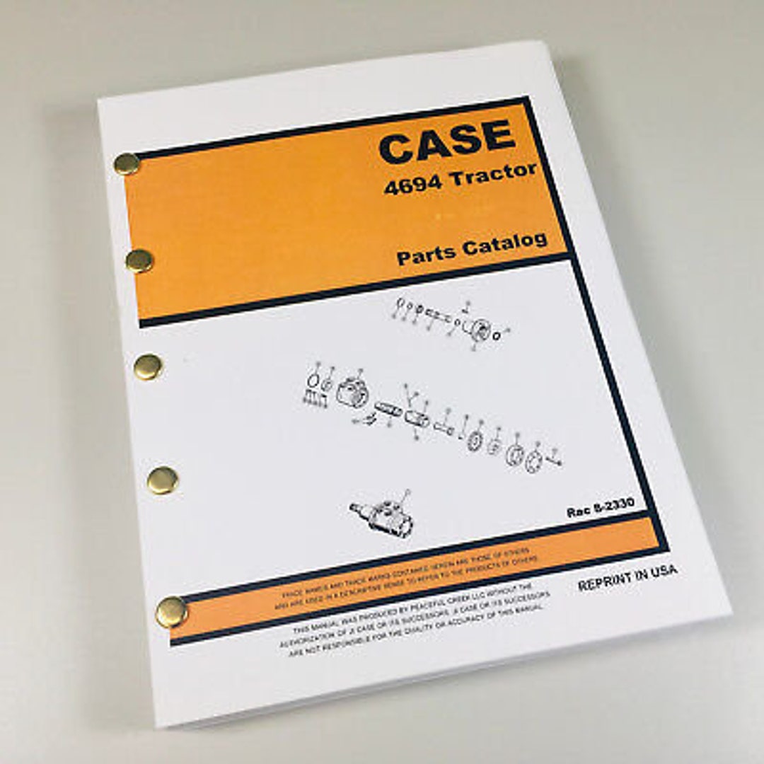 Case 4694 Tractor Parts Manual Catalog Schematic Exploded Views Book ...