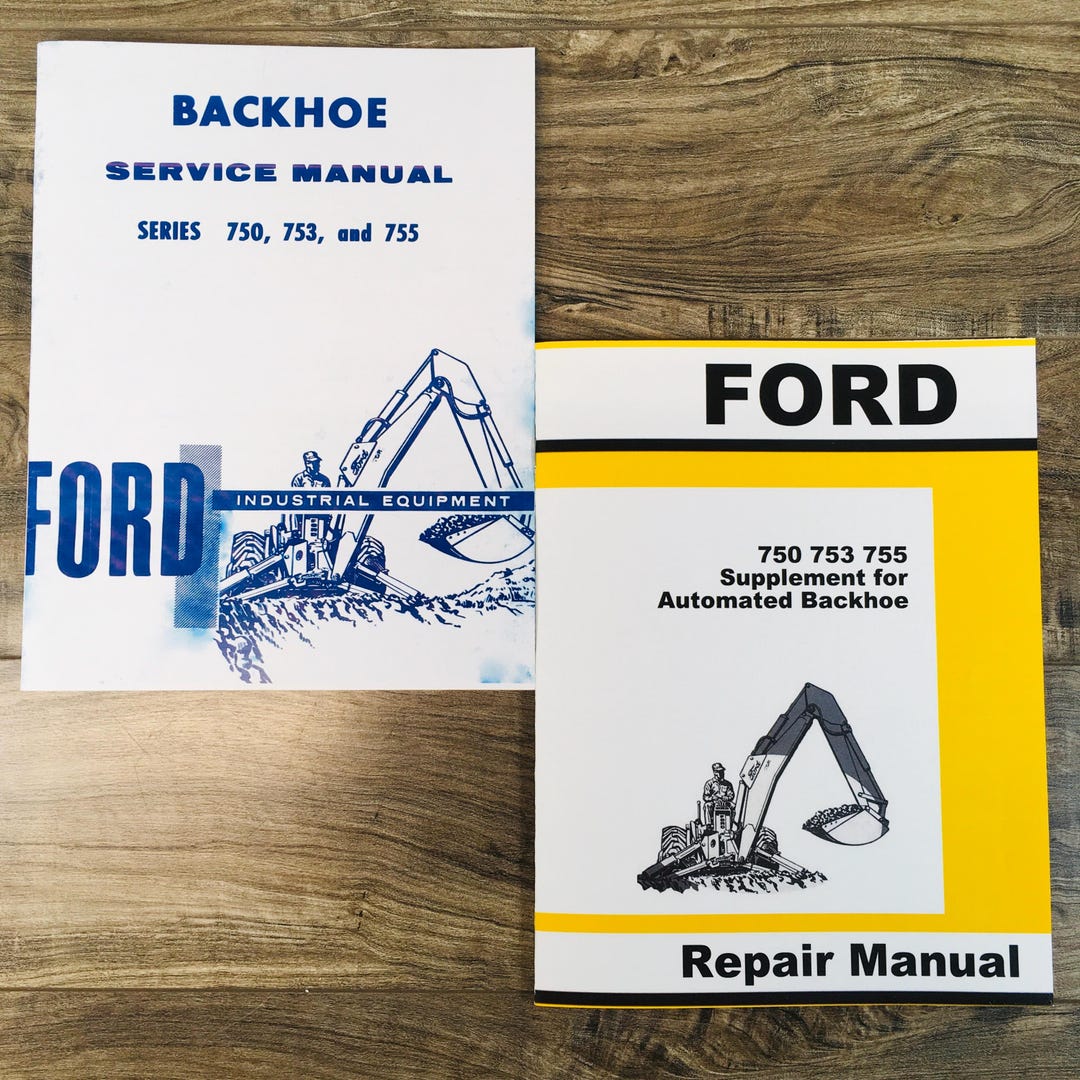 Ford 750 753 755 Backhoe Service Manual Set Repair Shop Technical Book ...