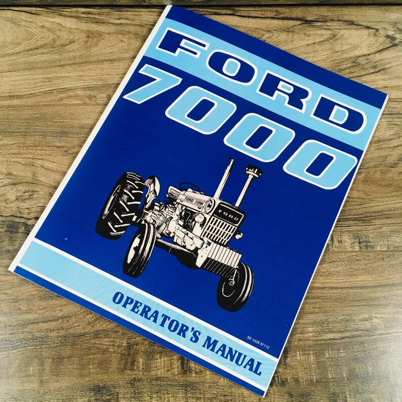Ford 7000 Tractor Owners Operators Manual Book Maintenance Instructions ...