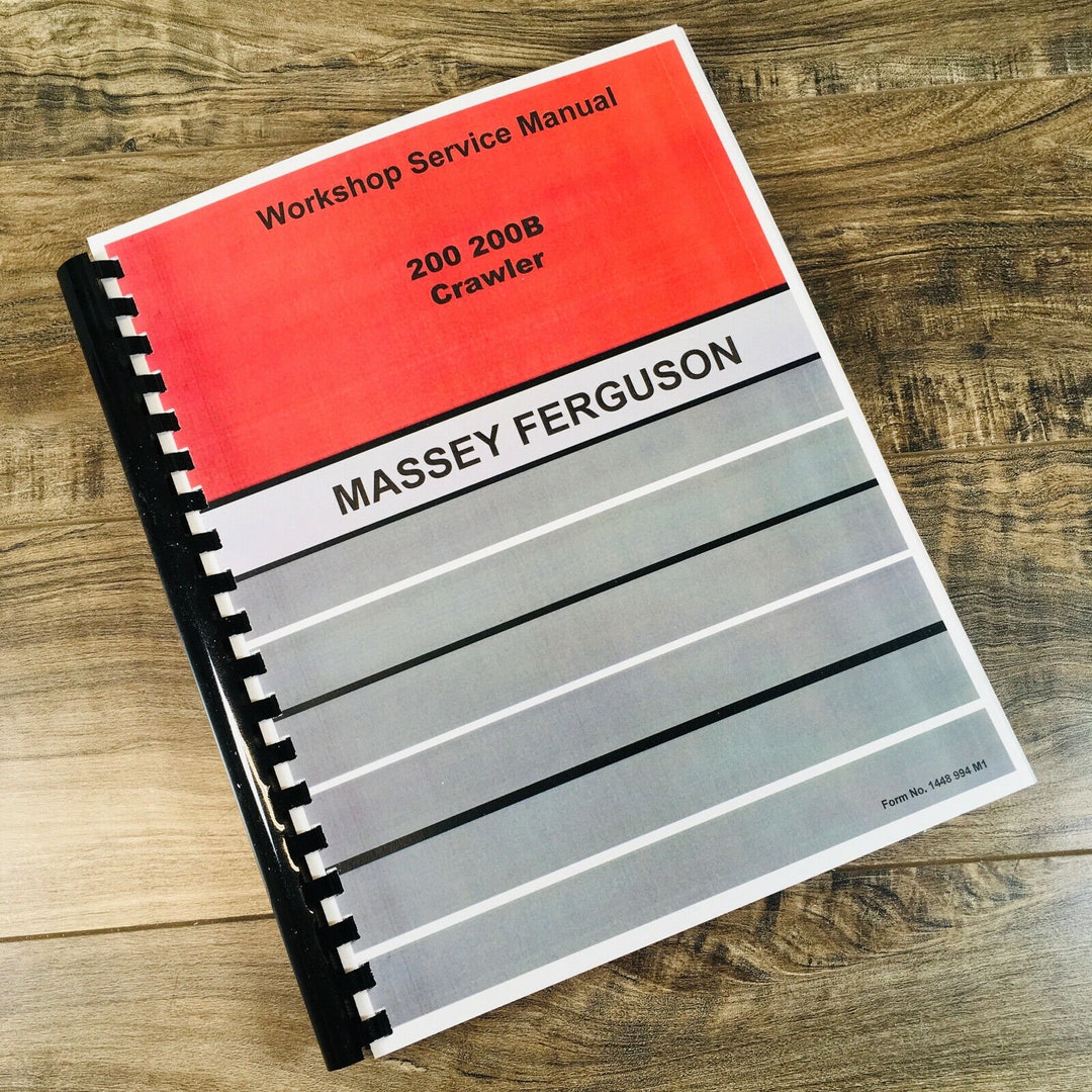 Massey Ferguson 200 200B Crawler Service Manual Repair Shop Workshop Dozer Load - Etsy