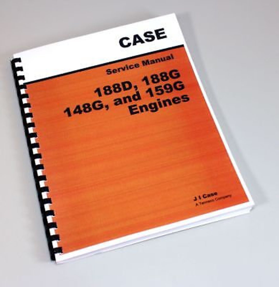Case 188D 188G 148G 159G Engines Service Repair Technical Shop Manual ...