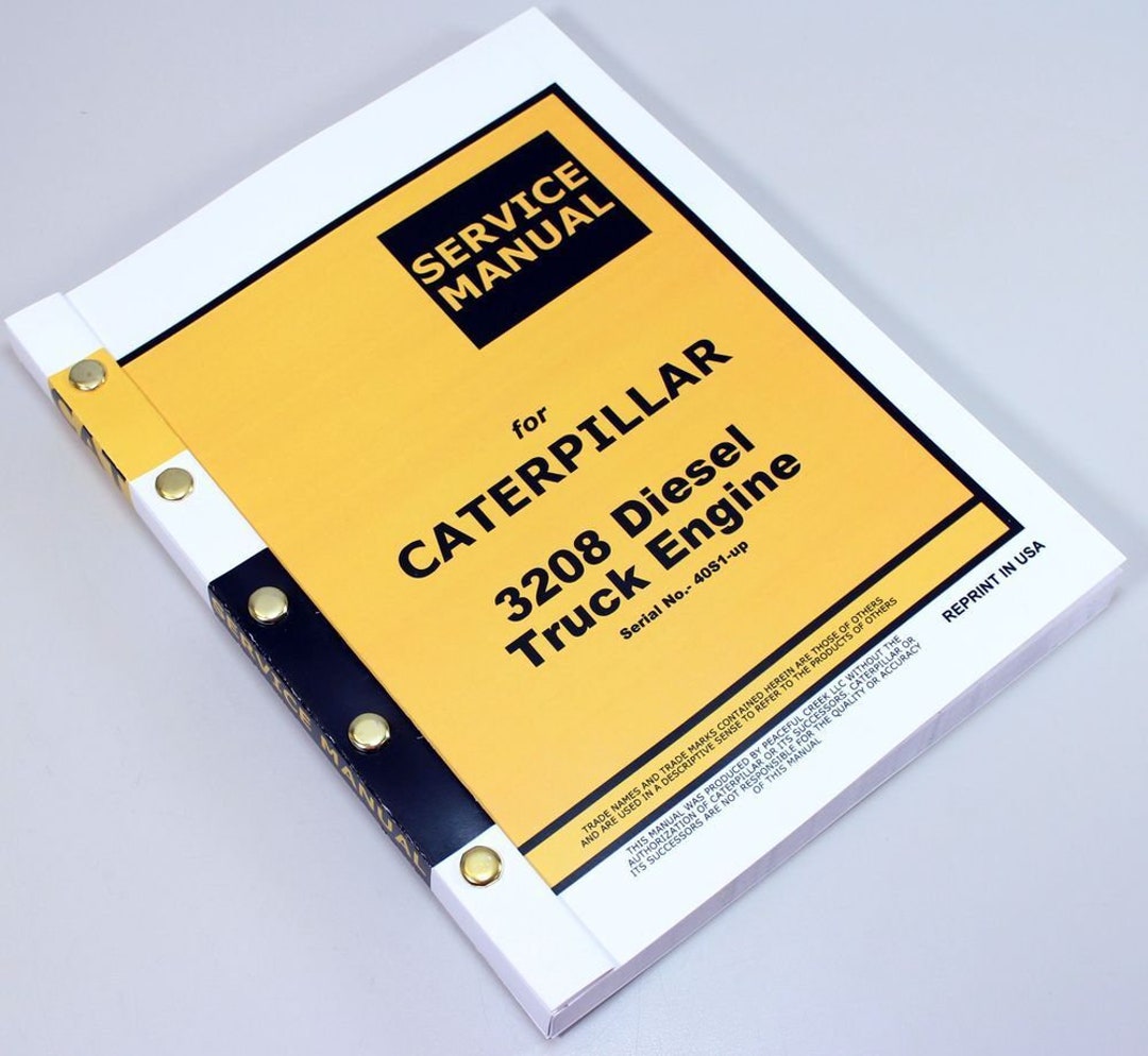 Cat Caterpillar 3208 Diesel Truck Engine Service Manual Serial No. 40s1 ...