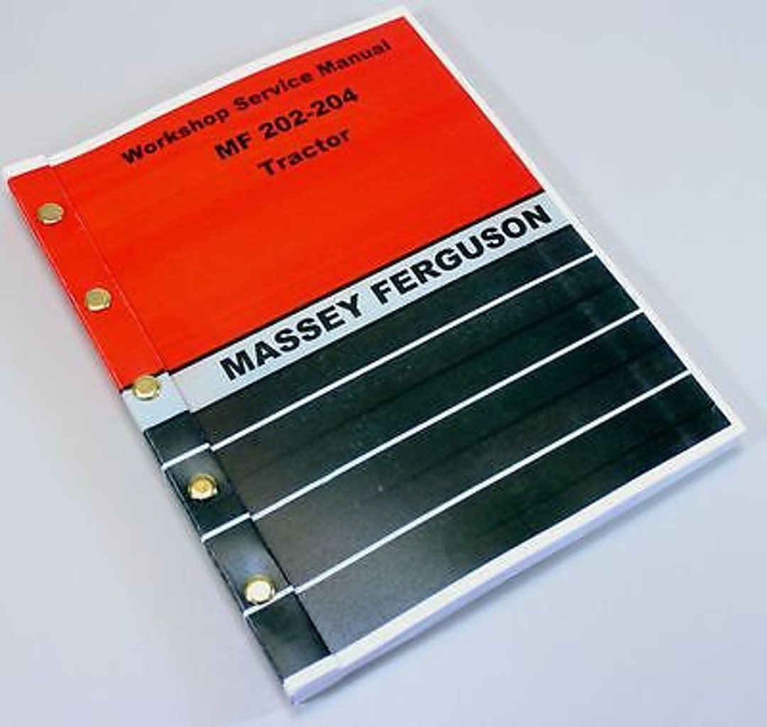 Massey Ferguson Mf 202 204 Tractor Service Repair Workshop Manual ...