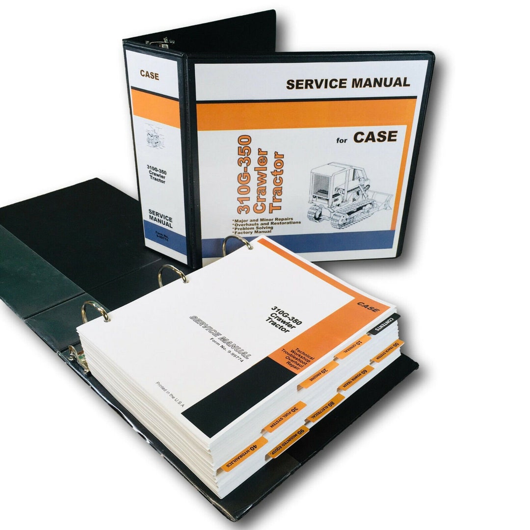 Case 310G 350 Crawler Tractor Loader Dozer Service Manual Repair Shop ...