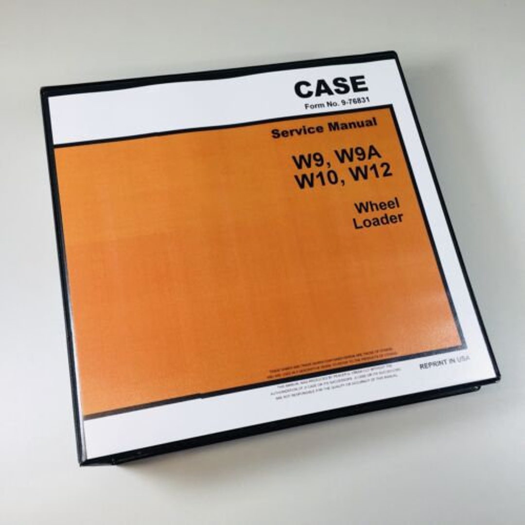 Ih Case W9 W9A W10 W12 Wheel Loader Service Repair Manual Shop Book ...
