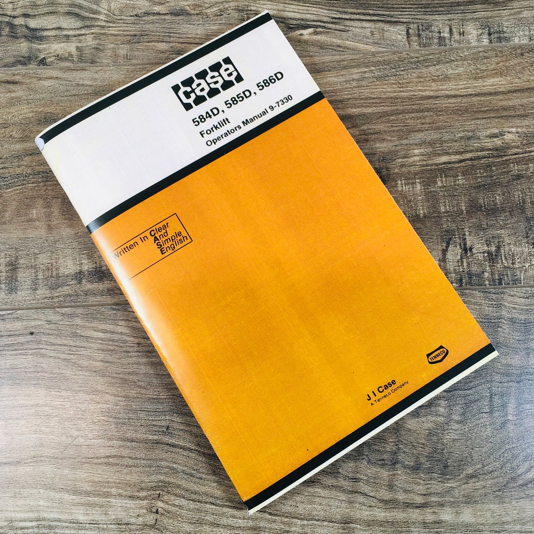 J I Case 584D 585D 586D Forklift Operators Owners Manual 9-7330 Lift - Etsy