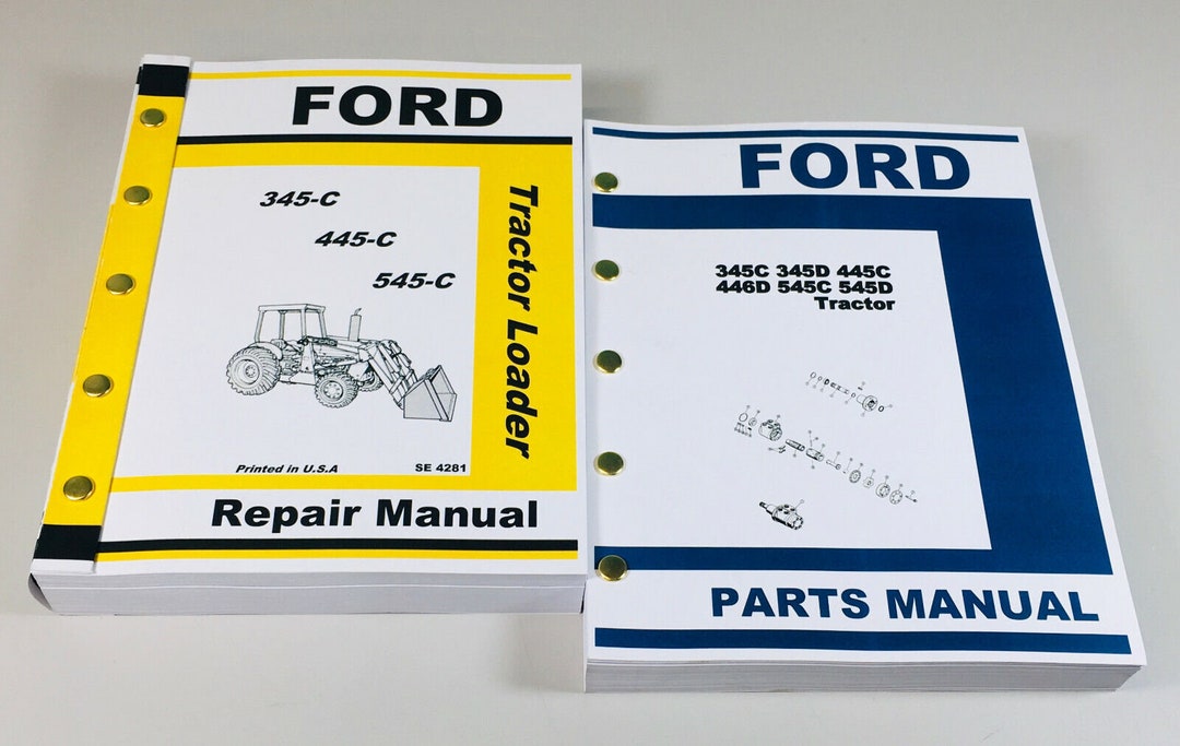 Ford 345C 445C 545C Tractor Loader Service Repair Manual Parts Catalog ...