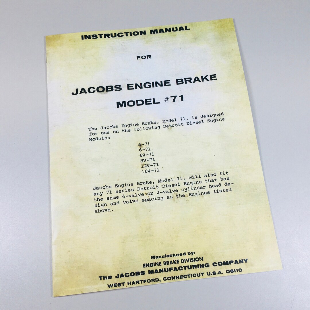 Jacobs Engine Brake Model #71 Instruction Manual Detroit Engine 4-71 6 ...