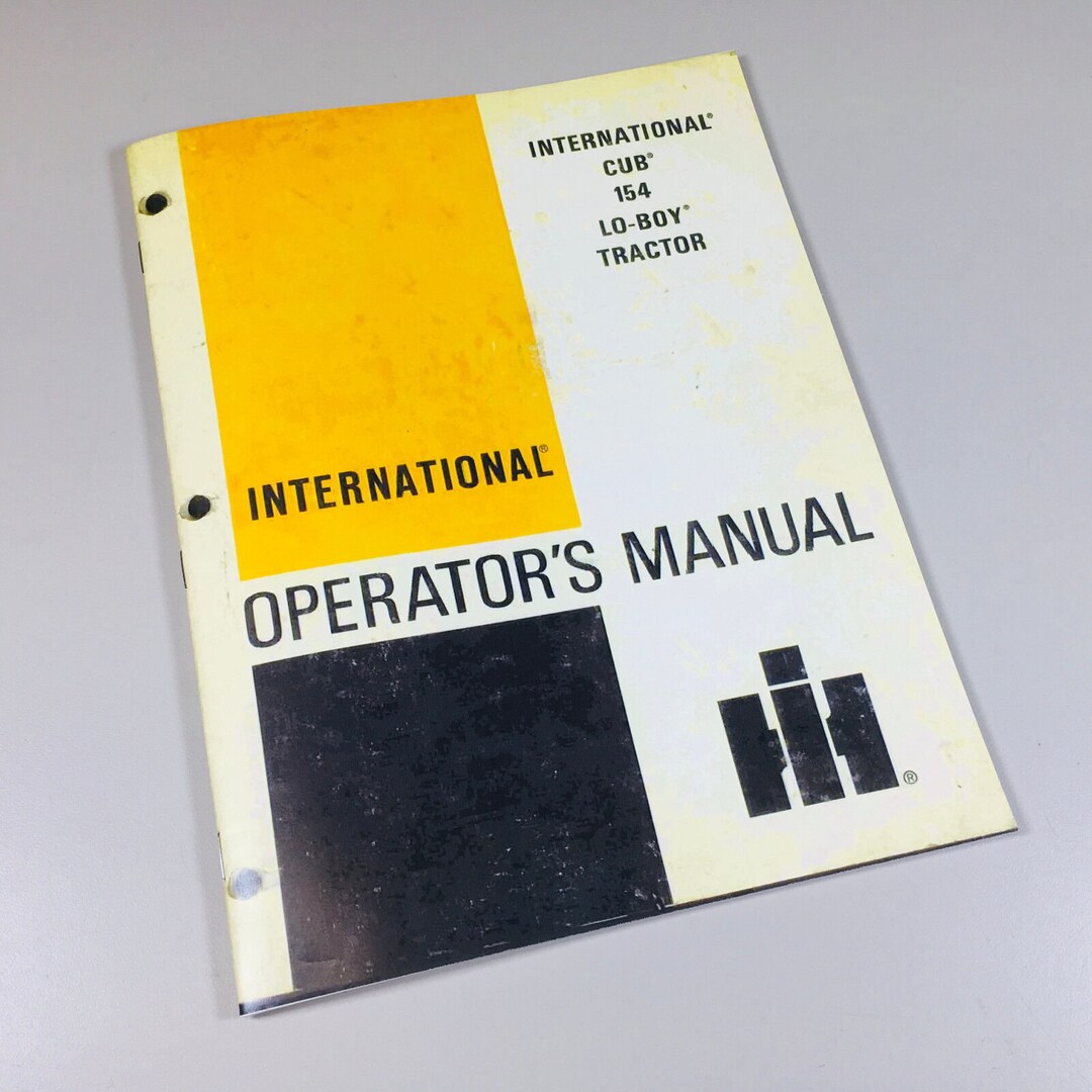 International Farmall Cub 154 Lo-boy Tractor Operators Owners Manual - Etsy