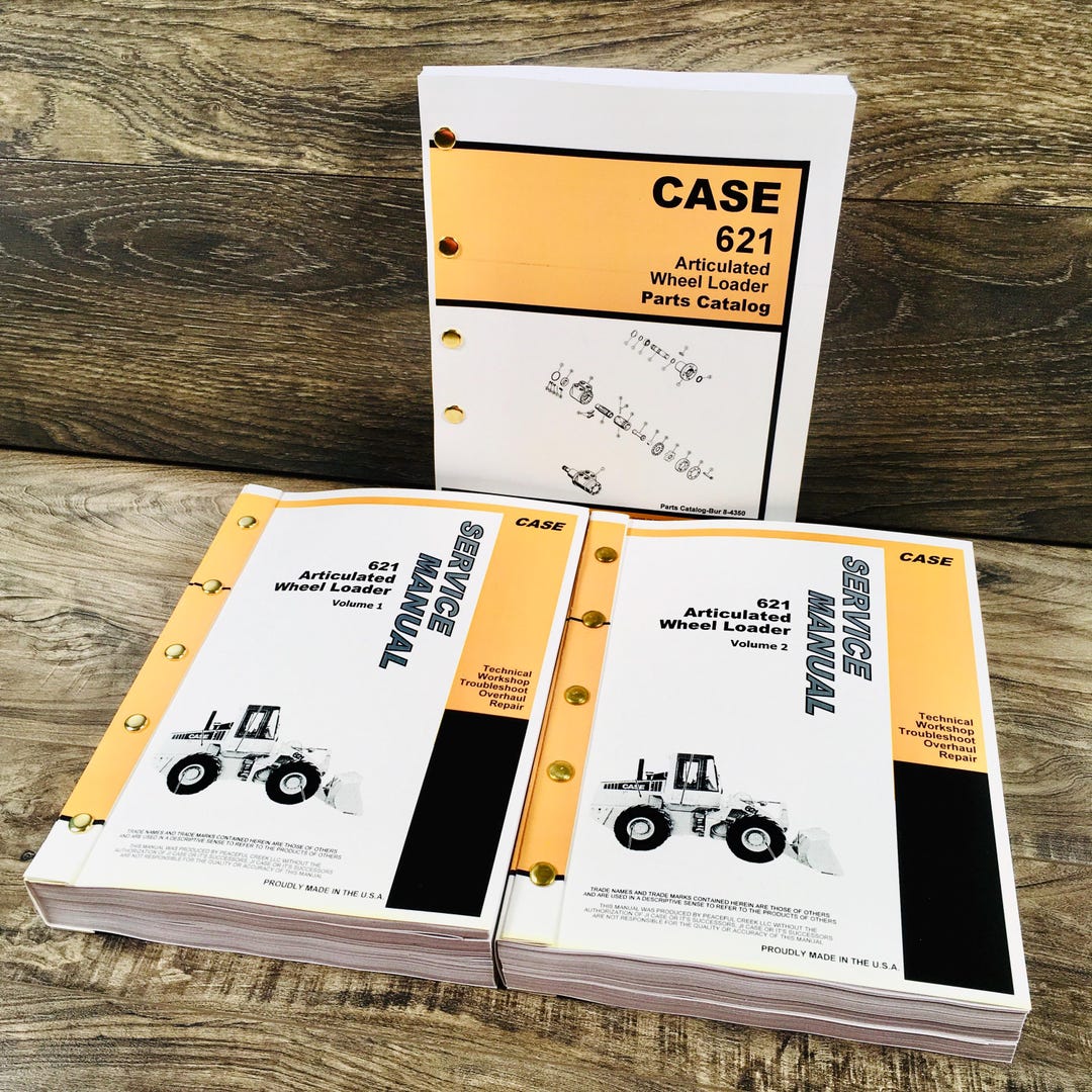 Case 621 Articulated Wheel Loader Service and Parts Catalog Manuals ...