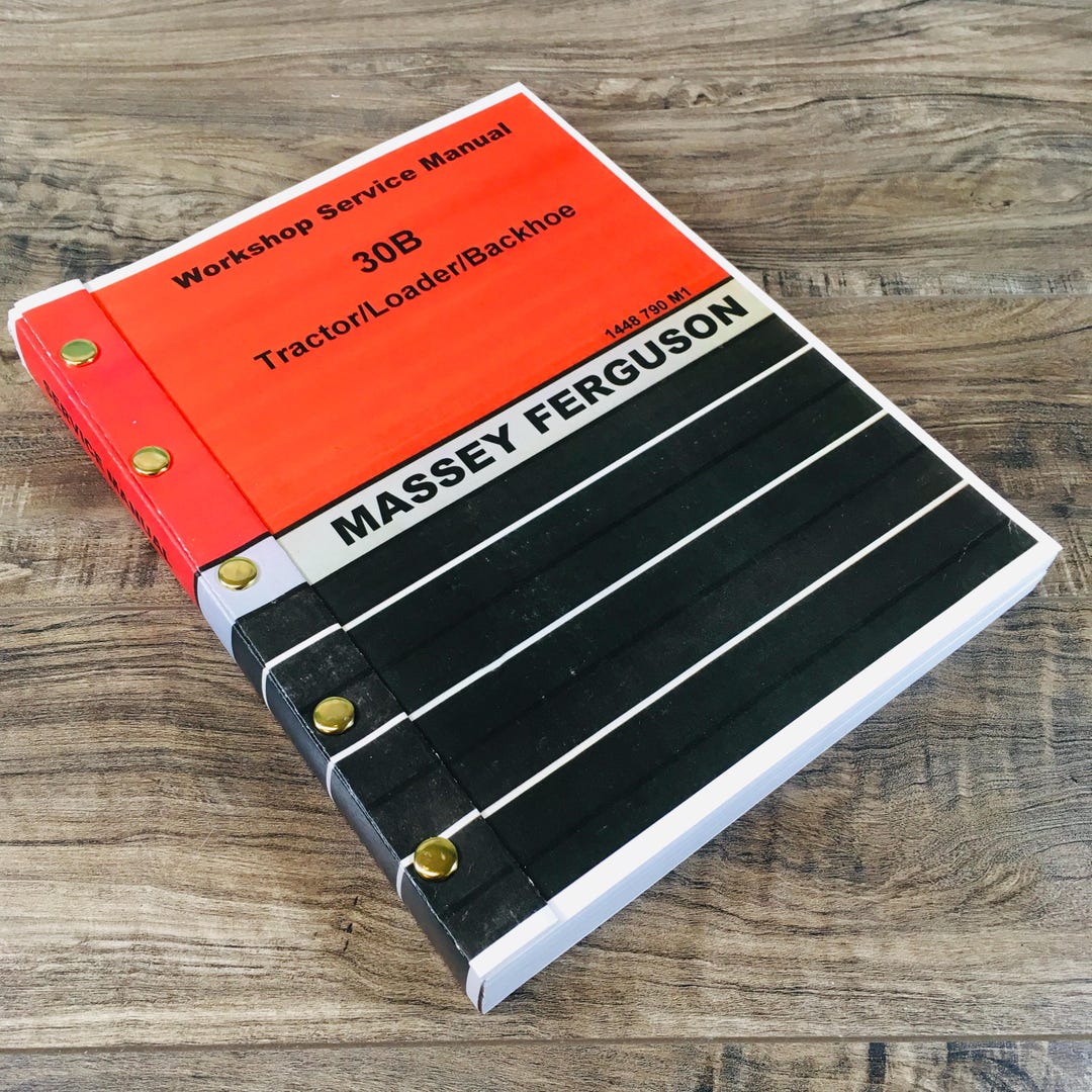 Massey Ferguson Mf 30B Tractor Loader Backhoe Service Repair Manual ...