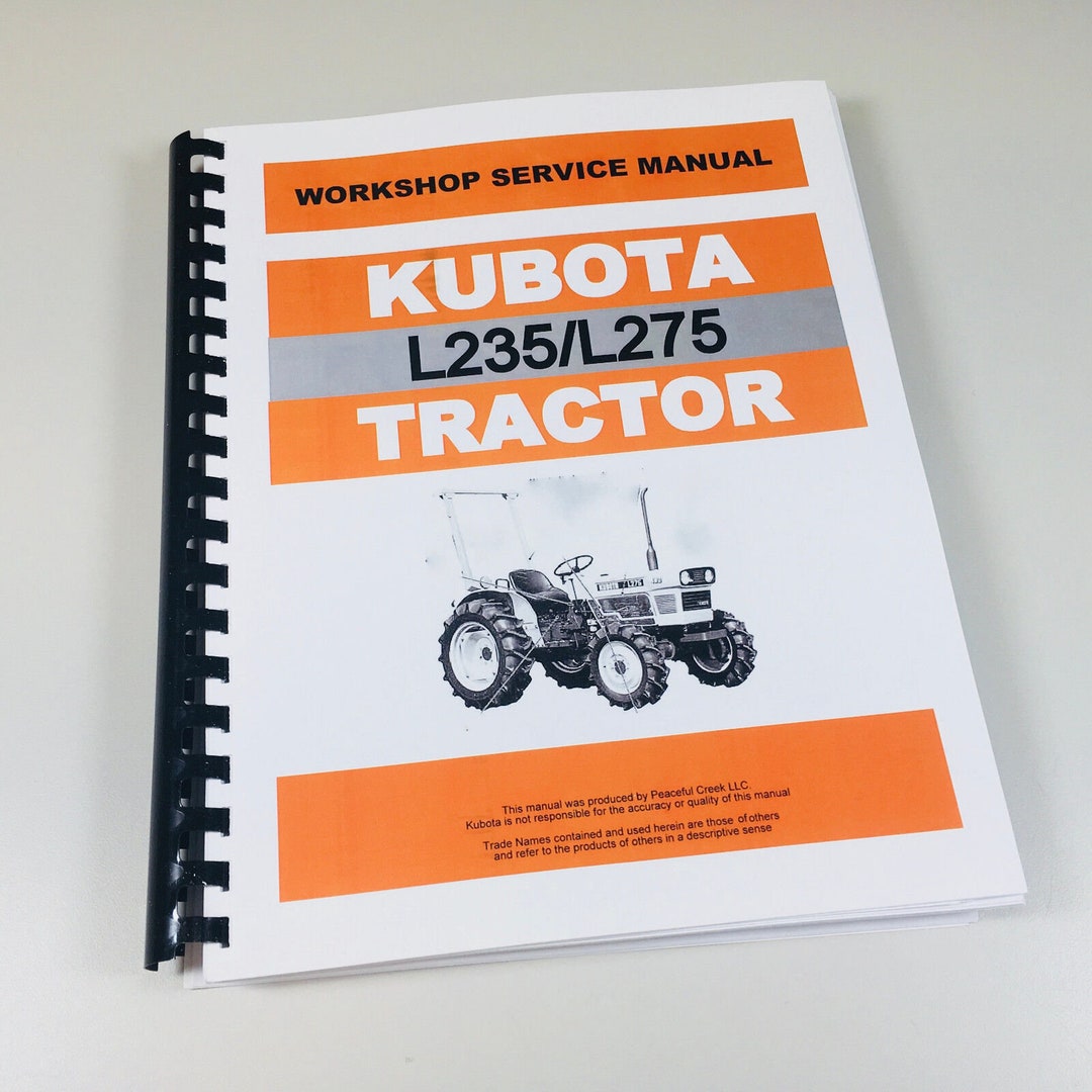 Kubota L235 L275 Tractor Service Repair Manual Technical Shop Book Overhaul - Etsy
