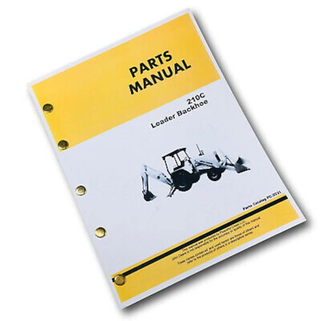 Parts Manual for John Deere 210C Tractor Loader Backhoe Catalog Book ...