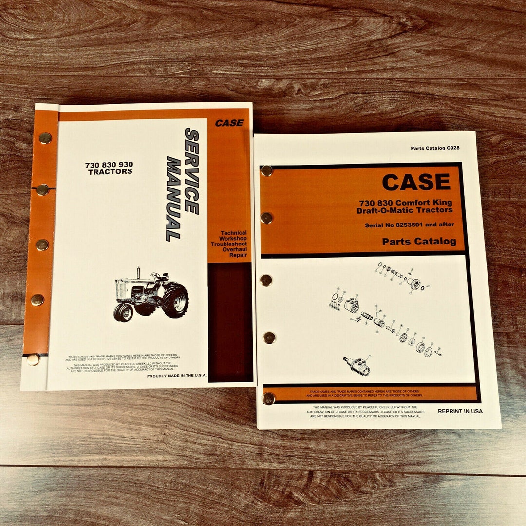 Case 730 830 Comfort King Draft-o-matic Tractor Service Parts Manual ...
