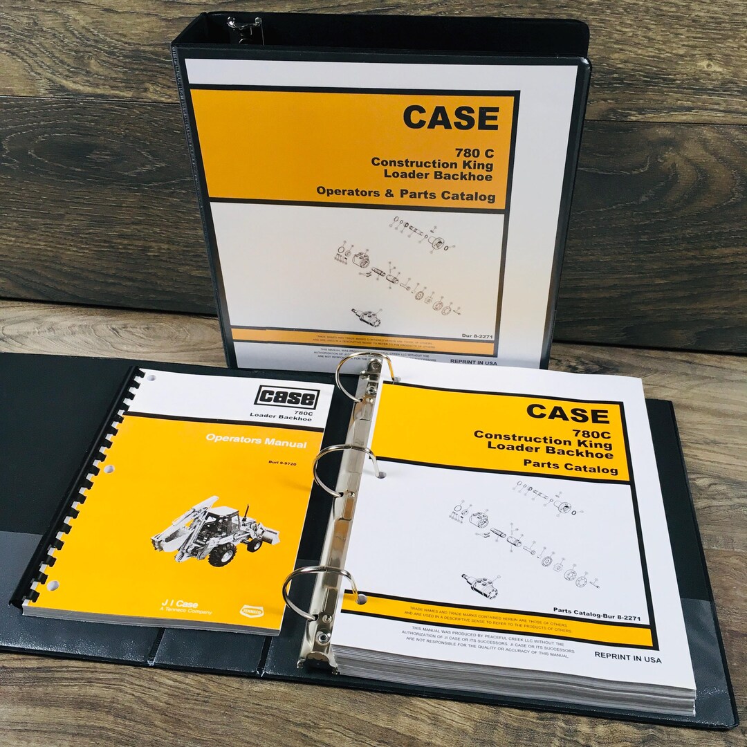 Case 780C Ck Tractor Loader Backhoe Parts Catalog Owners Operators ...