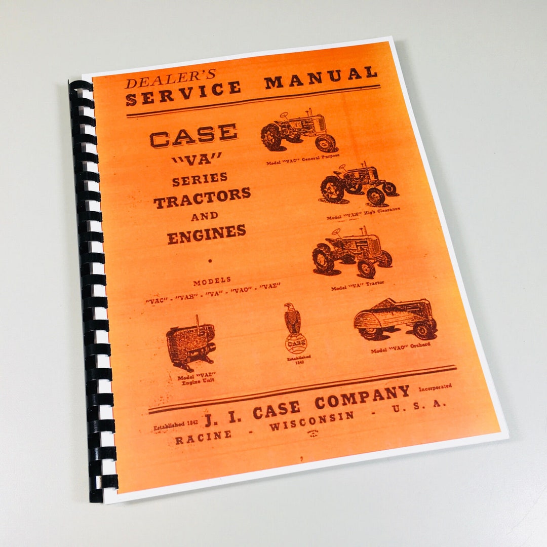 Case Va Series Tractors Engines Vac Vah Vai Vao Vas Vae Service Repair ...