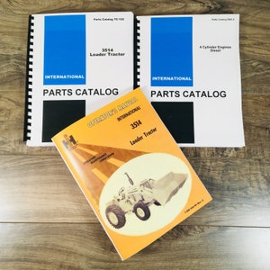 International 3514 Diesel Loader Tractor Parts Operators 3 Manual Set ...