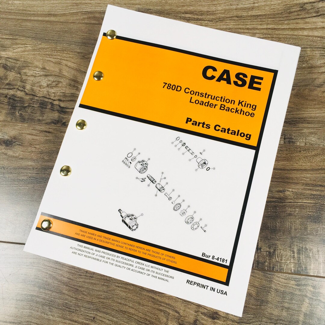 Case 780D Construction King Loader Backhoe Parts Manual Catalog ...