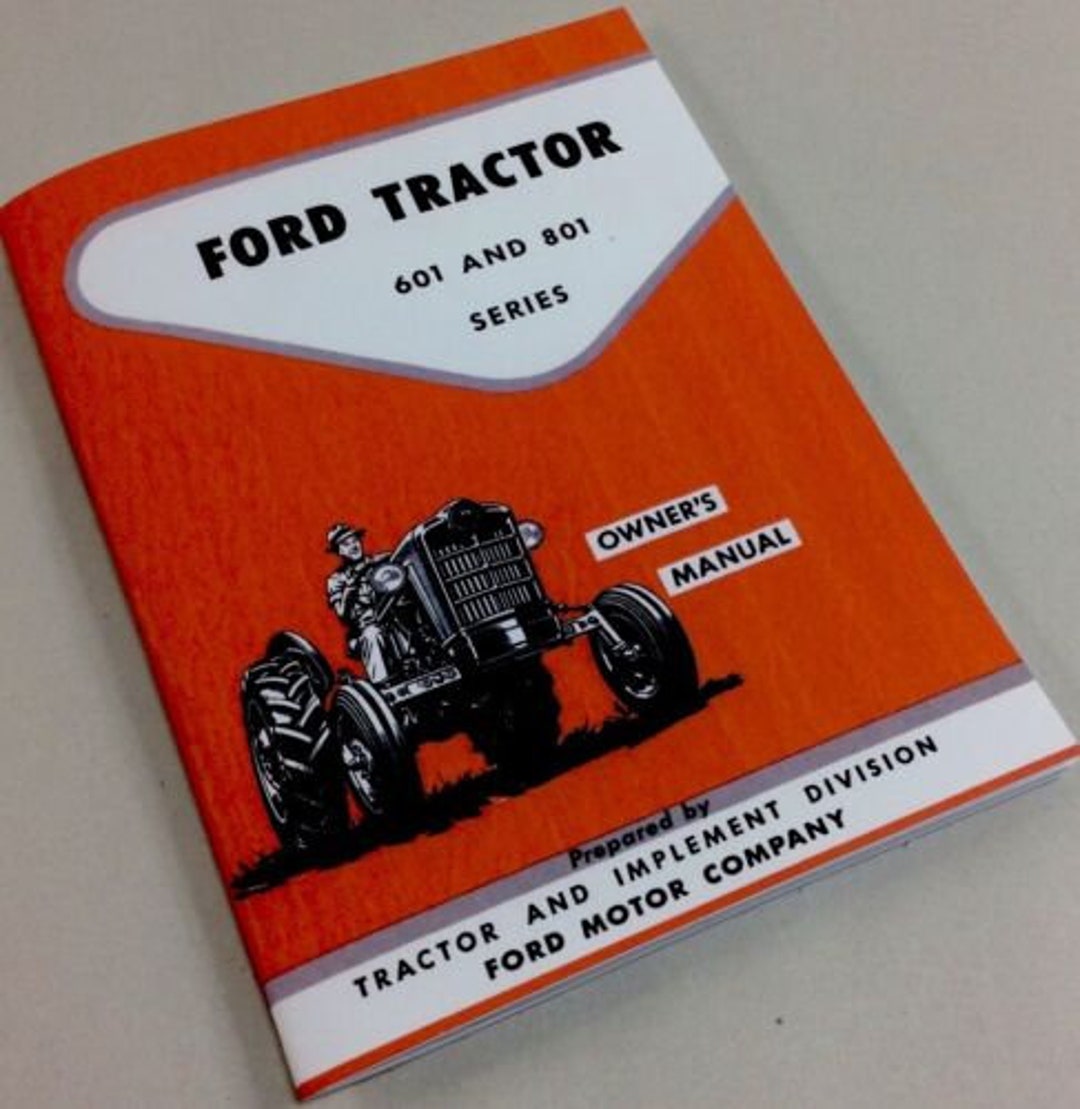 Ford Special Utility 611 621 631 811 821 Tractor Operator Owners Manual ...