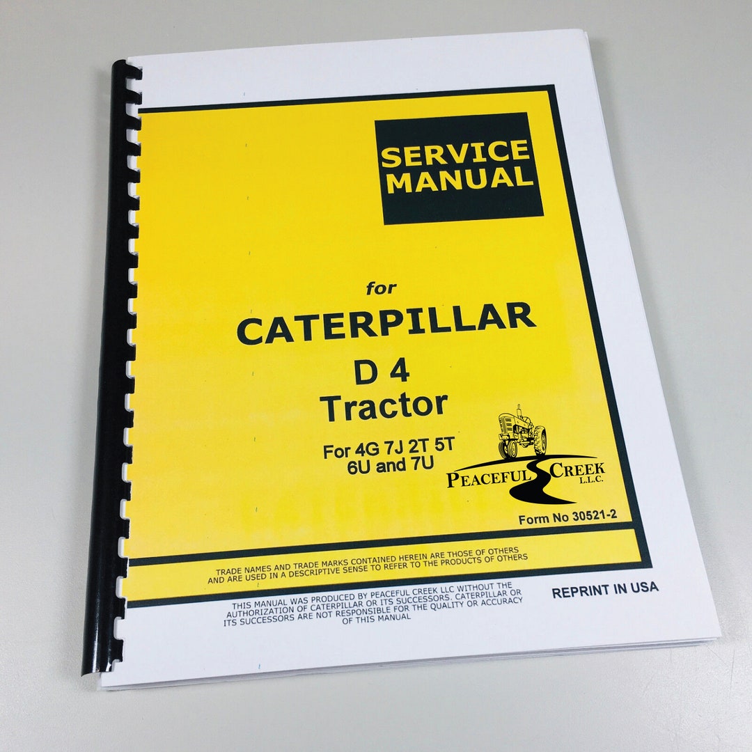 Cat Caterpillar D4 Crawler Tractor Dozer Service Repair Manual 4G 7J 2T ...