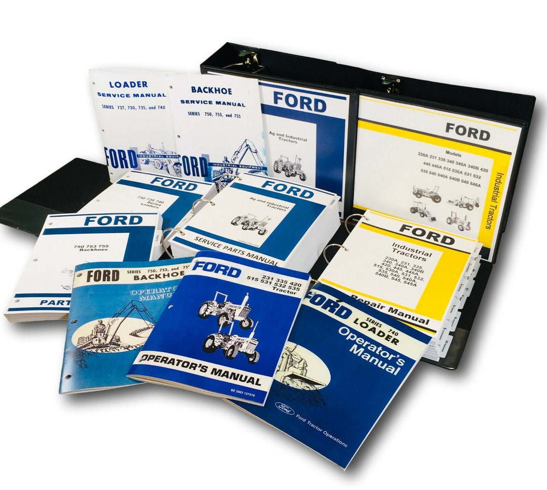 Ford 535 Tractor 755 Backhoe 740 Loader Service Parts Operators Manual ...