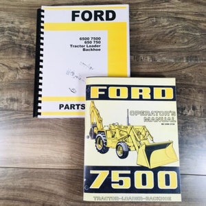 Ford 7500 Tractor Loader Backhoe Parts Operators Manual Owners Set ...