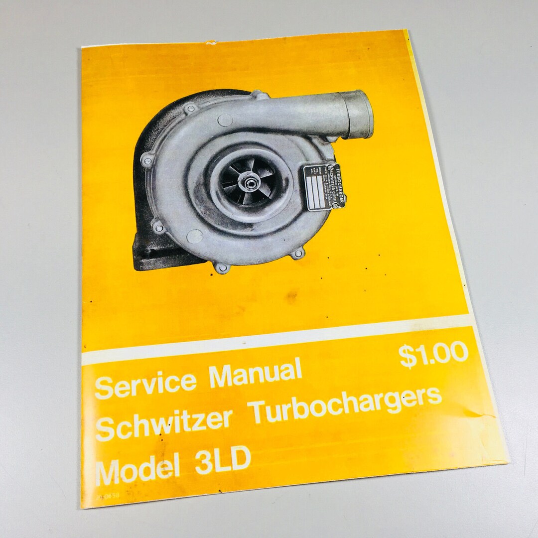 Schwitzer 3ld Turbocharger Service Manual Repair Overhaul Turbo - Etsy