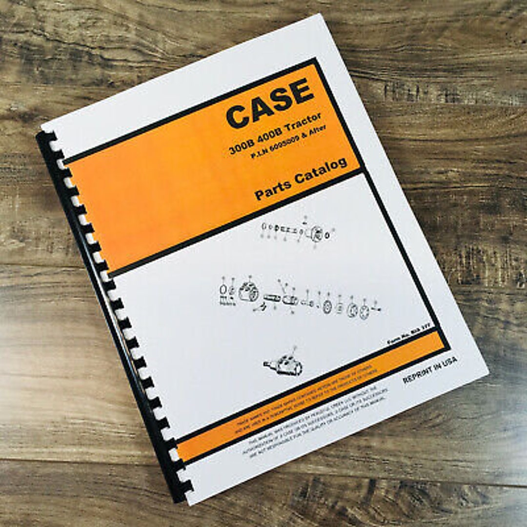 Case 411B Industrial Row Crop Tractor Parts Manual Catalog Assembly ...