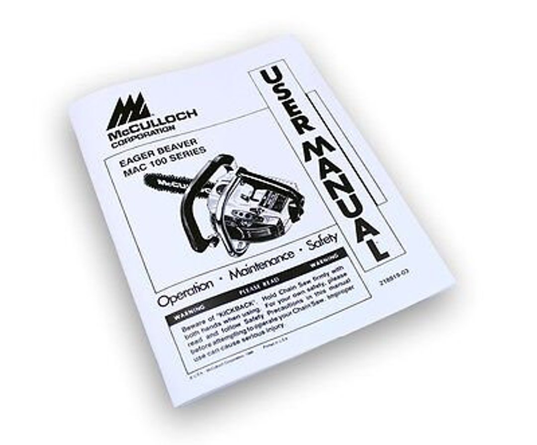 Mcculloch Eager Beaver Mac 100 110 Series Chainsaw Operators Manual ...