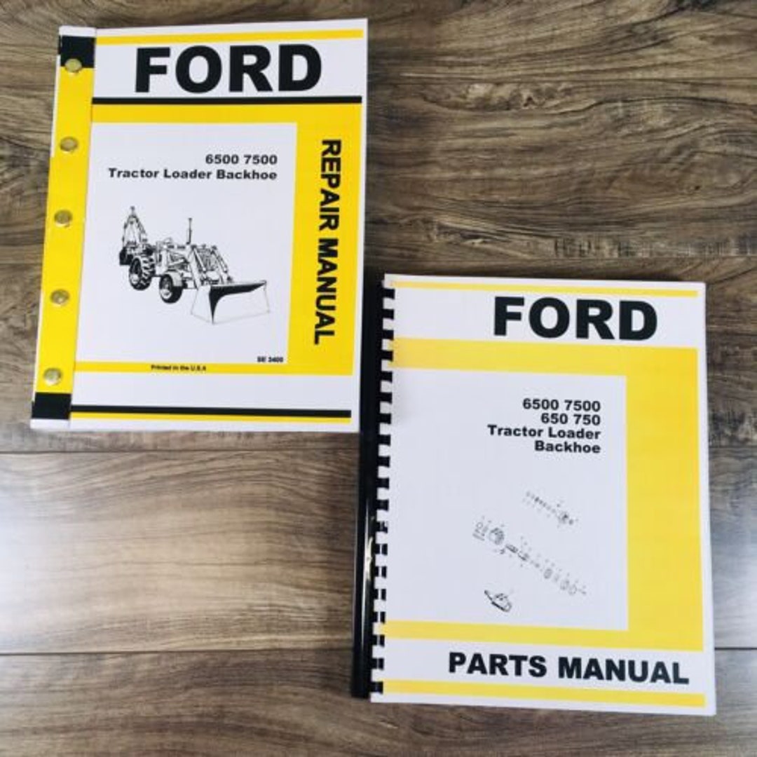 Ford 6500 7500 Tractor Loader Backhoe Service Parts Manual Set Catalog ...