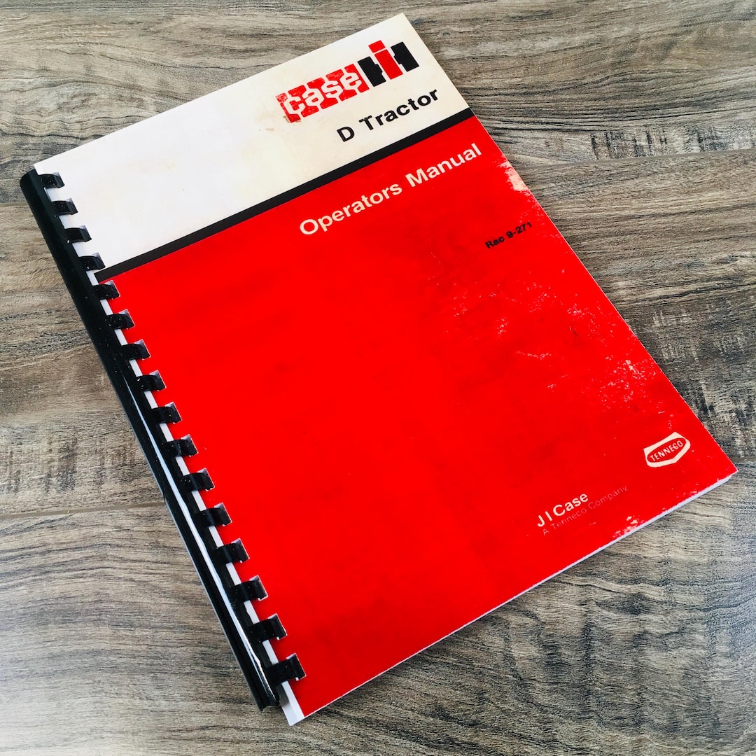 Ji Case D Tractor Operators Owners Manual Dc-3 Dc-4 Ds D Do Series ...