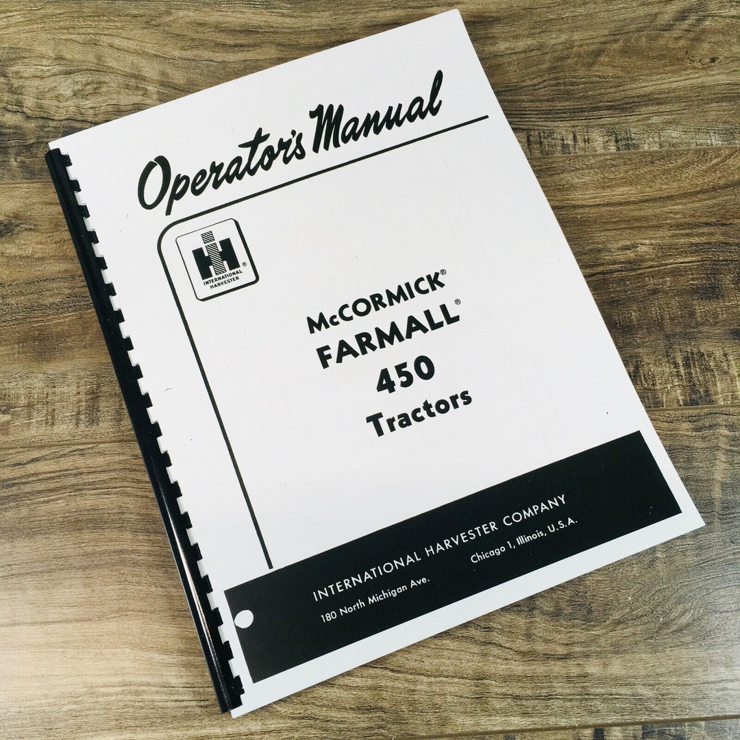 International Farmall 450 Tractors Gas Lp Operators Owners Manual ...