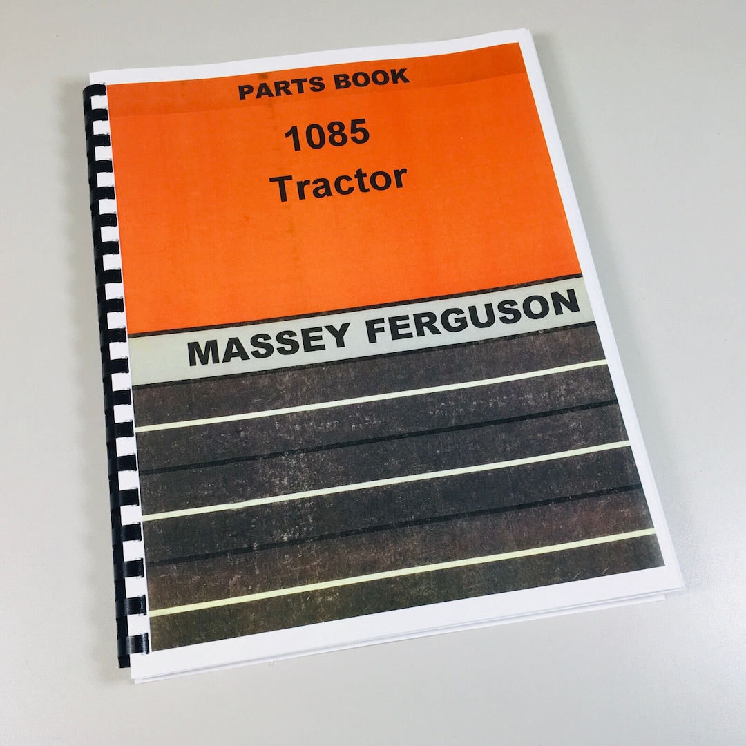 Massey Ferguson Mf 1085 Tractor Parts Catalog Manual Book Exploded View ...