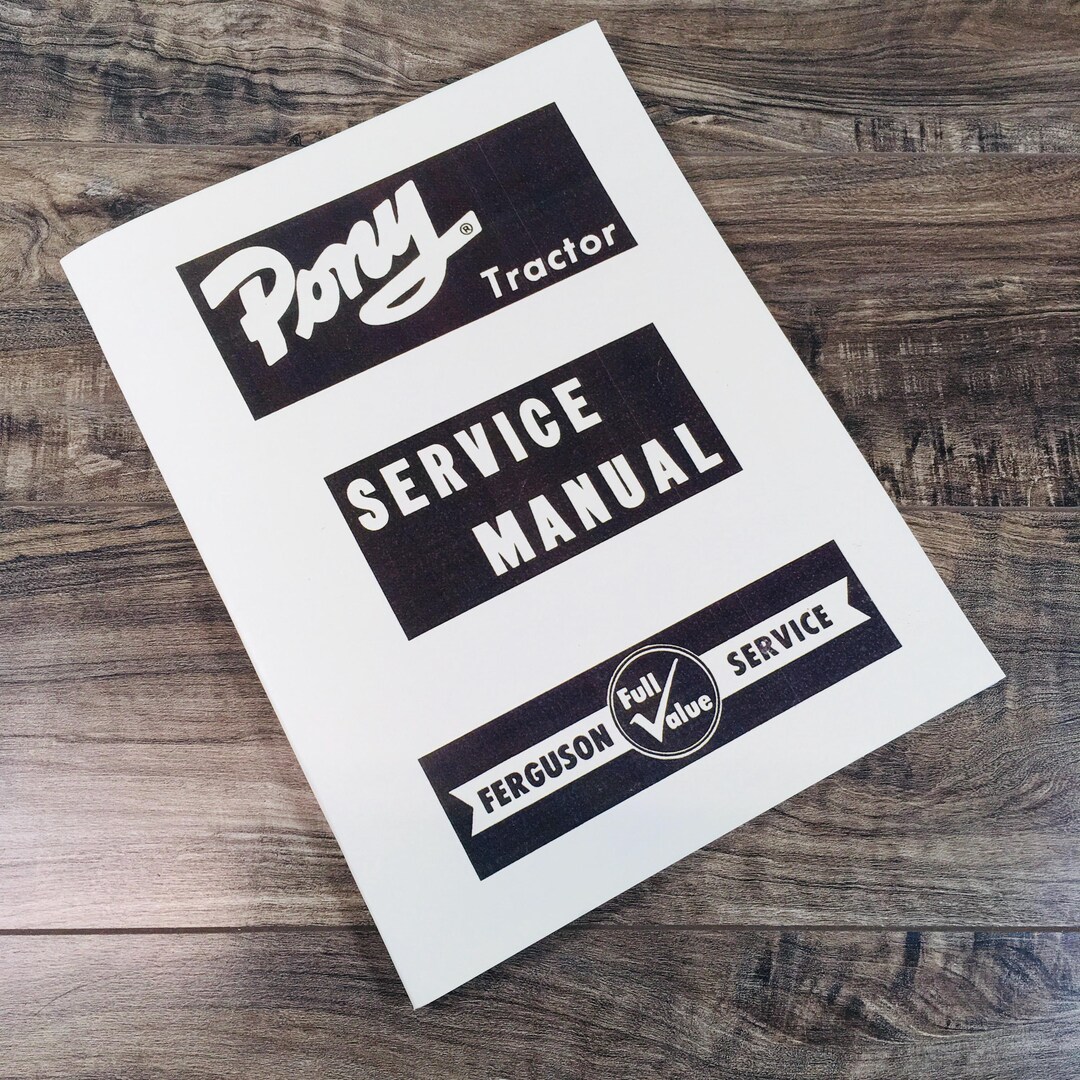 Ferguson Pony Tractor Service Repair Manual Technical Shop Book ...