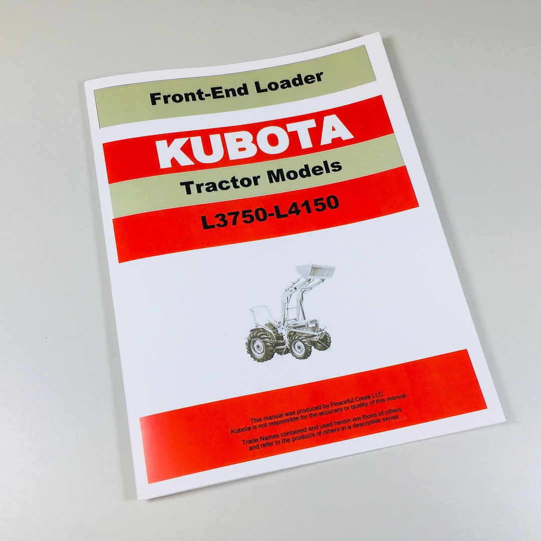 Kubota L3750 L4150 Dt Front End Loader Operators Manual Installation ...