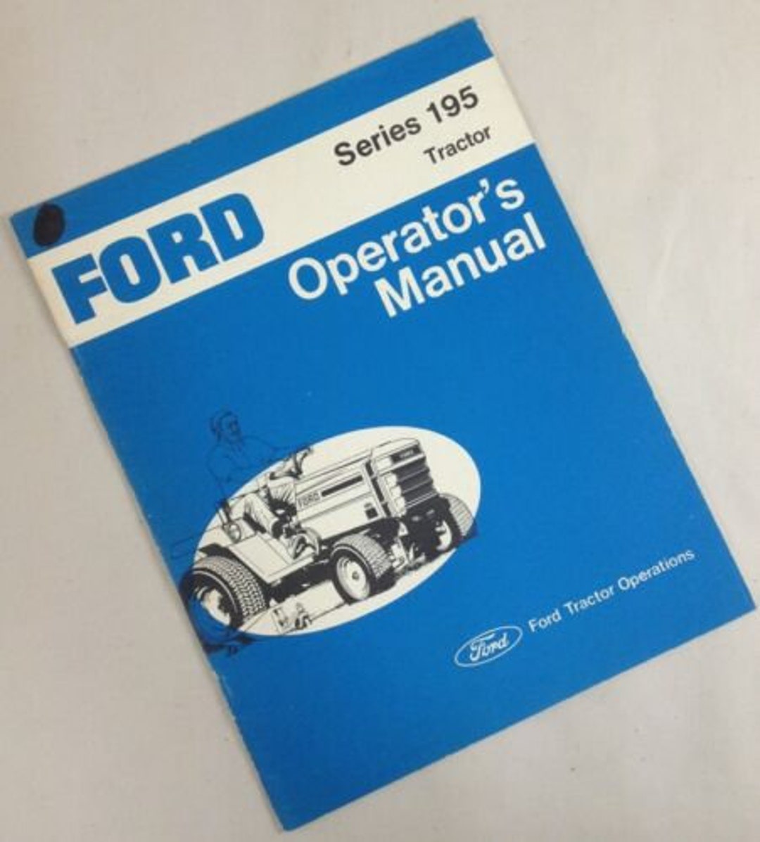 Ford Series 195 Lawn Garden Tractor Operators Owner Manual Maintenance ...