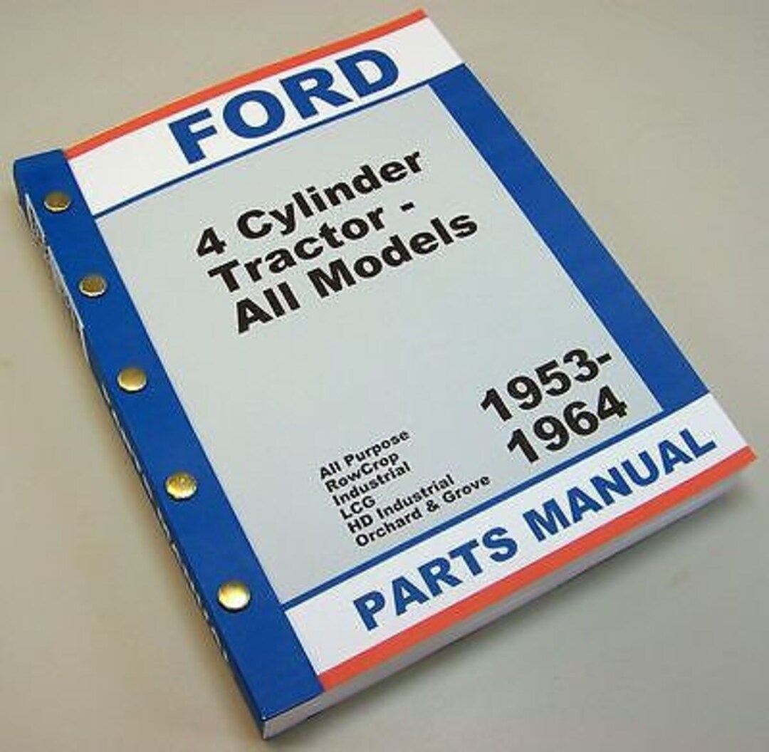 Ford 1801 Series Industrial Tractor Master Parts Manual Catalog 1958 ...