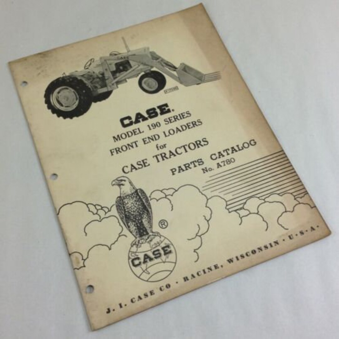 J I Case Model 190 Series Front Loaders for Case Tractors Parts Catalog ...